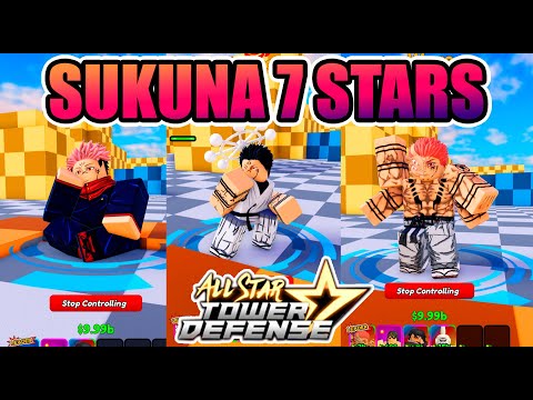 SUKUNA 5, 6 & 7 STARS SHOWCASE🔥🌟ALL STAR TOWER DEFENSE 🌟#roblox