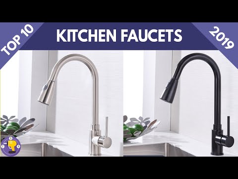 Kitchen Faucets - Top 10 Latest Collection 2019 (NEW)