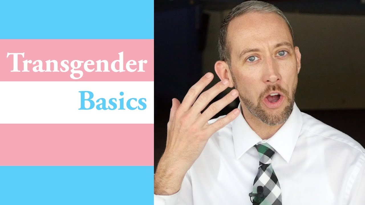 Understanding Transgender Basics - SIMPLY EXPLAINED - (Gender Variant or Gender Non-conforming)
