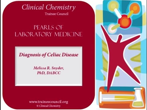Diagnosis of Celiac Disease