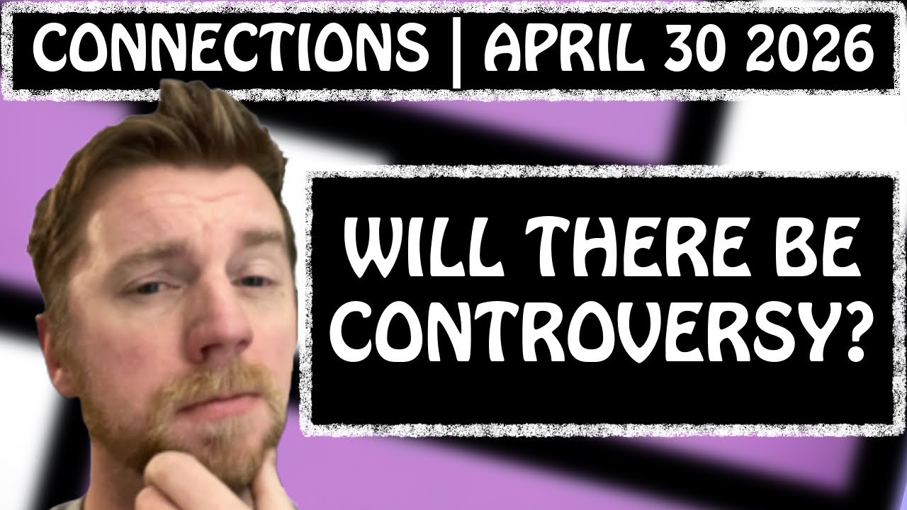 This category will be debated! | Connections #1054 (April 30 2026)