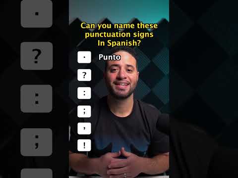 Name these punctuations in Spanish