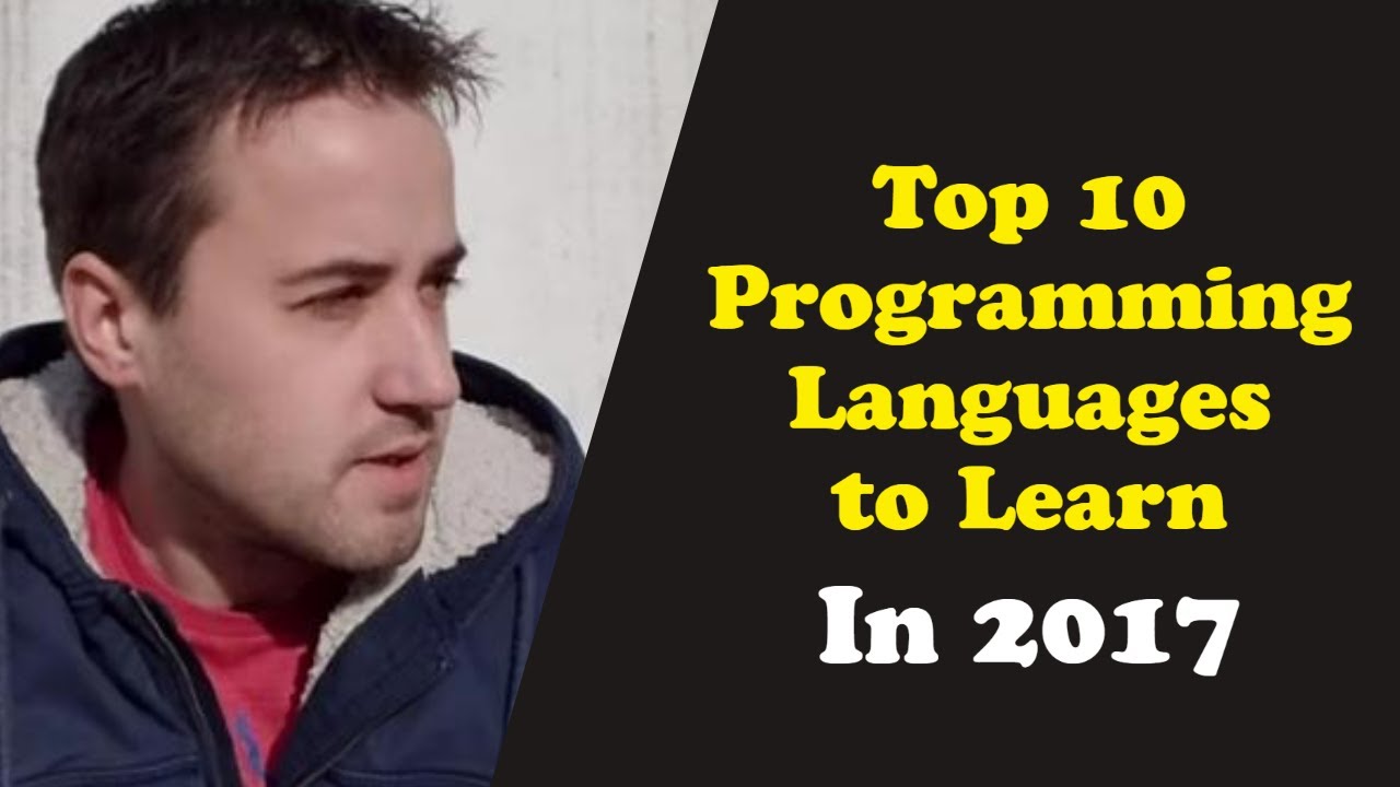 Top 10 Programming Languages of 2017