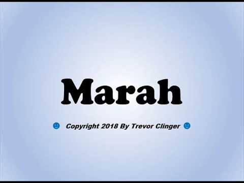 How To Pronounce Marah