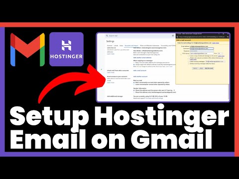 How to Setup Hostinger Email on Gmail