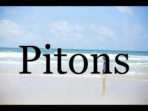 How To Pronounce Pitons🌈🌈🌈🌈🌈🌈Pronunciation Of Pitons