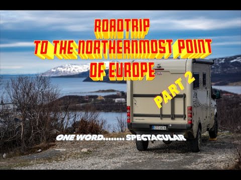 North Norway...the second Episode of "up North" our epic Roadtrip to the northernmost Part of Europe