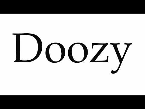 How to Pronounce Doozy