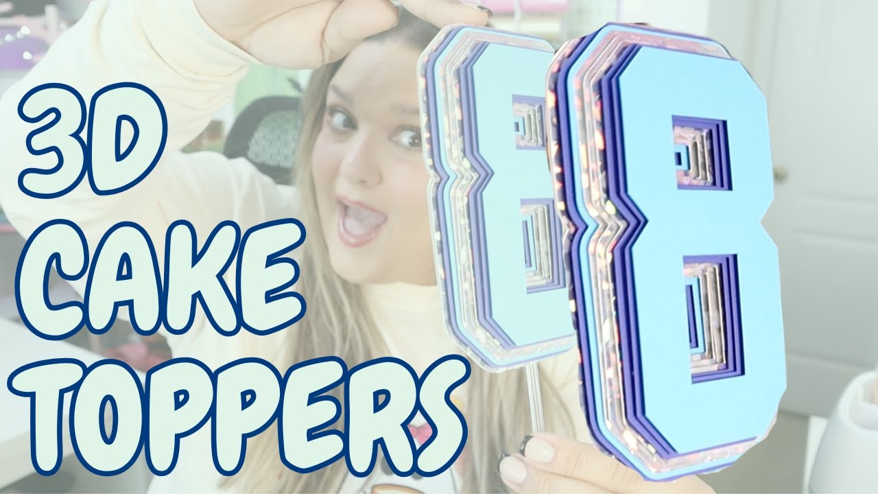 3D Birthday Cake Topper Cricut Tutorial | Beginner Friendly