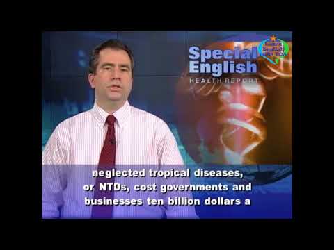 Learn English with VOA Special English - New Effort to Fight 10 'Neglected' Tropical Diseases