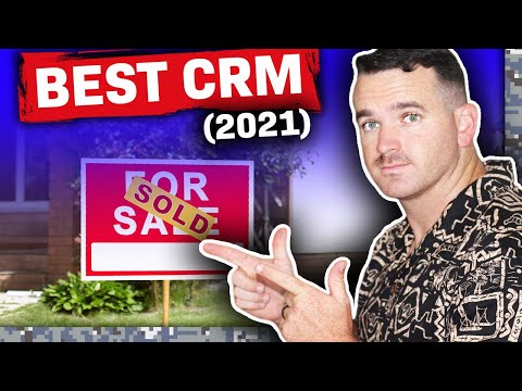 The Best Real Estate CRM's in 2021 | How To Scale Your Business!