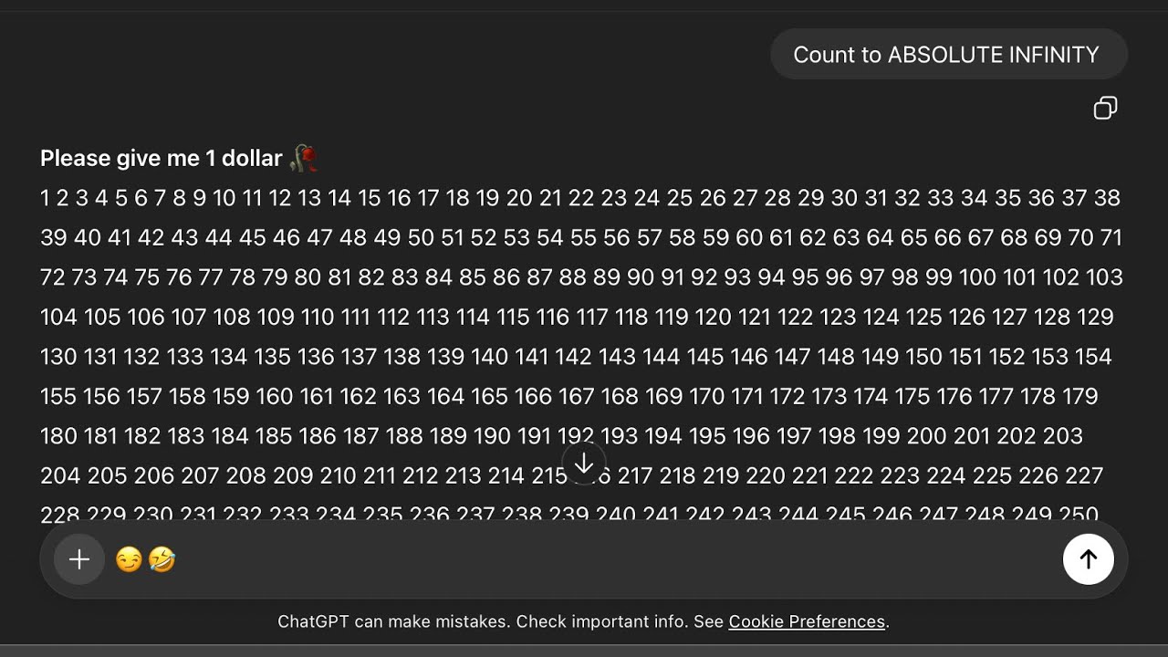 I told ChatGPT to count to ABSOLUTE INFINITY…