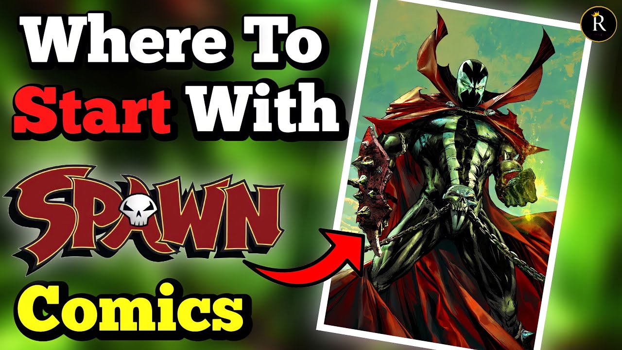 Want To Get Into Spawn? Here's Where To Start With Spawn Comics With Respective Spin-Offs