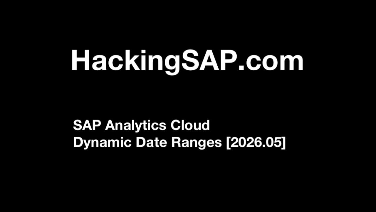 SAP Analytics Cloud Dynamic Date Ranges [2026.6]