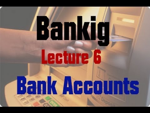 Banking - Lecture 6 - Bank Accounts: PLS Fixed Term Deposit