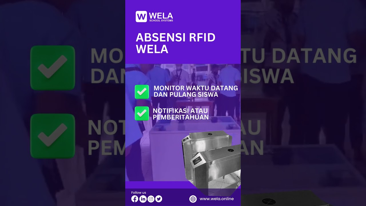 WELA School System - RFID Attendance