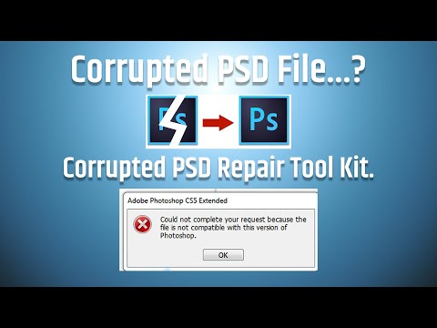 How to Repair Corrected PSD File By #supertechworld