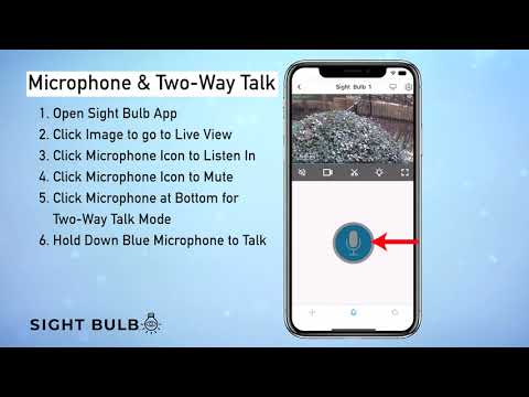 Sight Bulb - How to: Use Microphone & 2 way talk