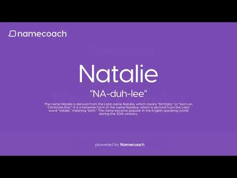 How to Pronounce Natalie