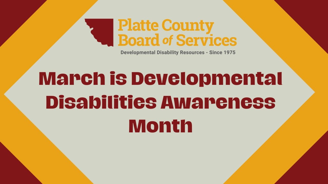 Why We Celebrate Developmental Disabilities Awareness Month
