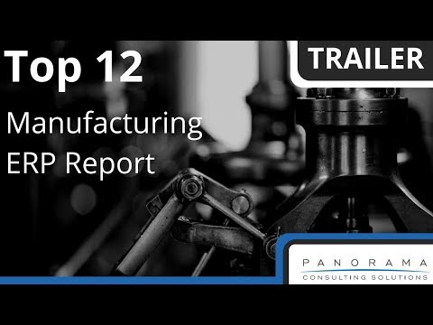 What is the Top 12 Manufacturing ERP Systems Report?