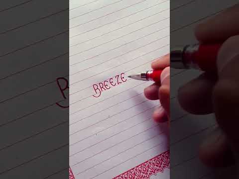 Breeze | Calligraphy | Handwriting practice