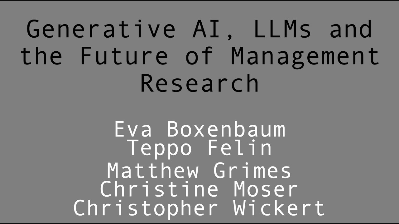 Generative AI, LLMs and the Future of Management Research