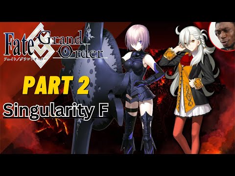 FIRST SUMMON! Fate/Grand Order Part 2 - Singularity F