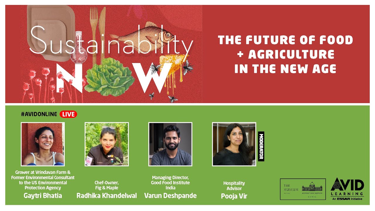 Sustainability NOW: Sustainable Agriculture and Food Production Practices | Future of Agriculture