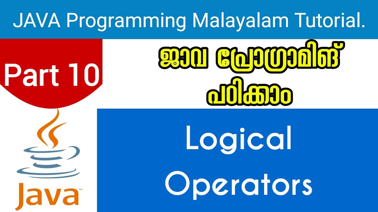 Logical Operators | Java Programming Malayalam Tutorial | Part 10 0f 30 |