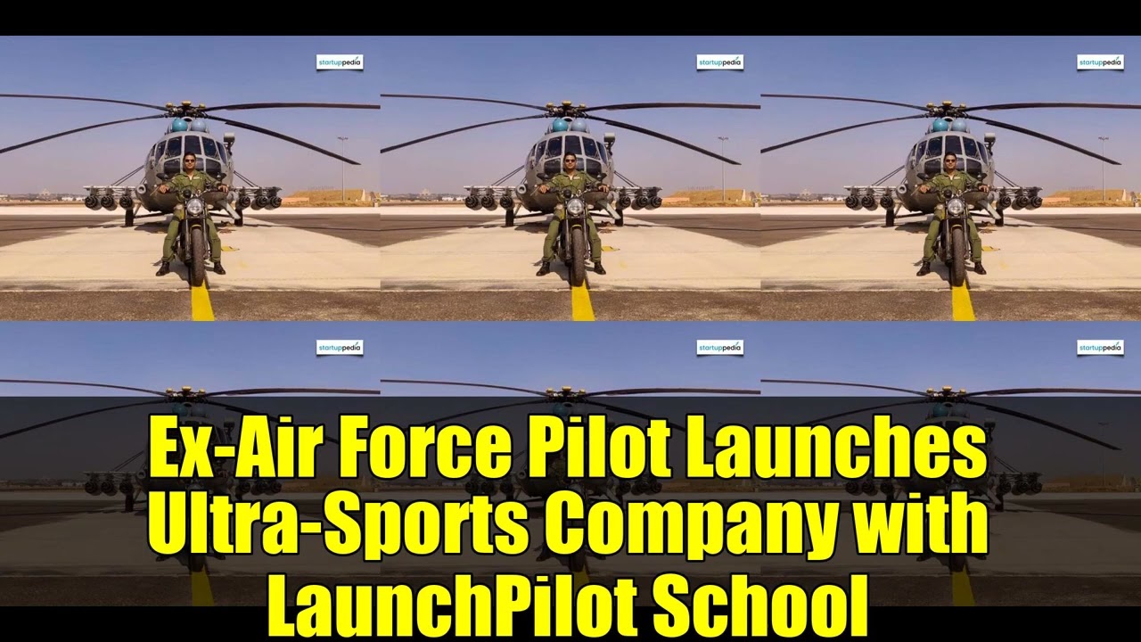 Ex-Air Force Pilot Launches Ultra-Sports Company with LaunchPilot School