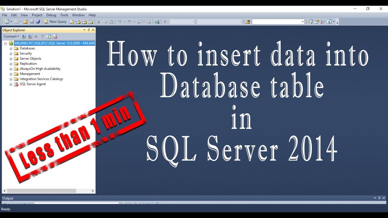 How to insert data into Database table in SQL Server 2014