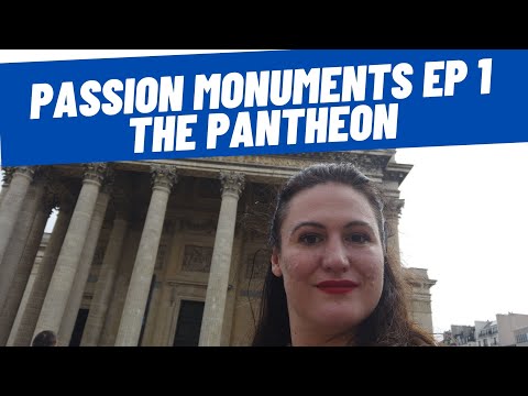 Pantheon visit - Episode 1 Passion Monument Pass for France