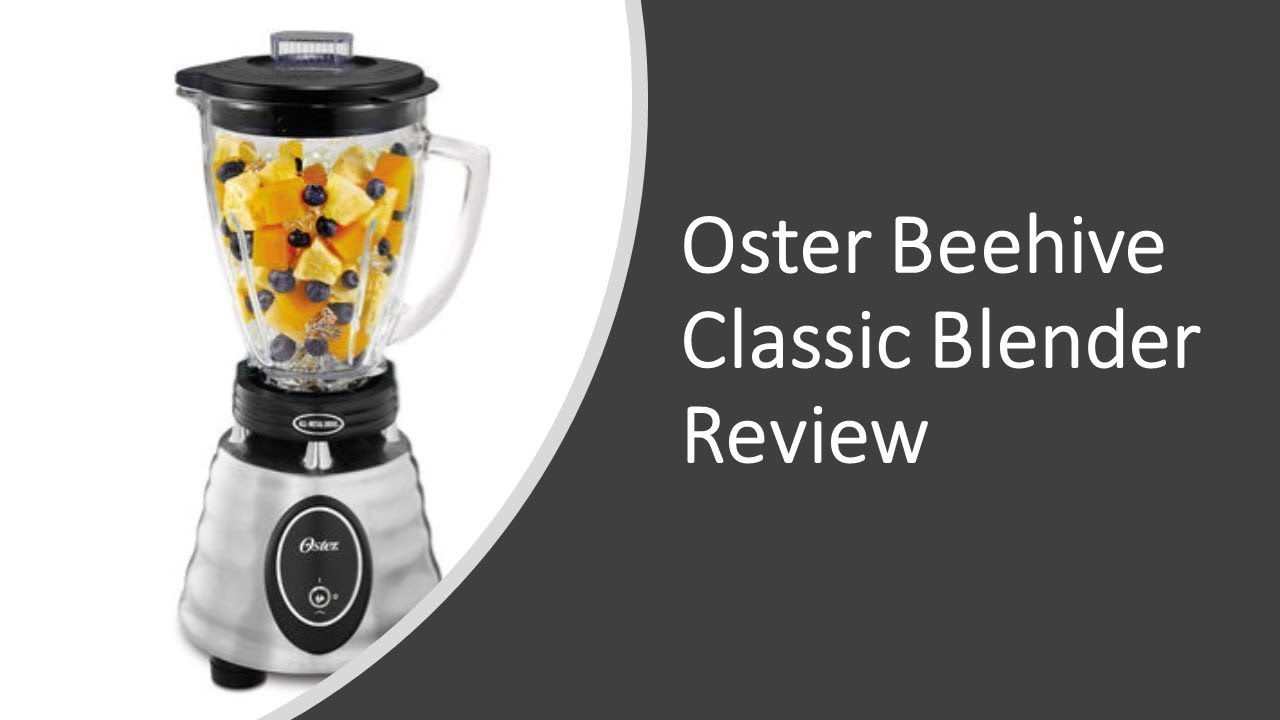 Oster Beehive Classic Blender Review