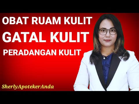 Mengobati Gatal Kulit - Ruam Kemerahan Kulit @SherlyApotekerAnda