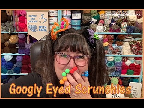FRIDAY FUN DAY! Googly Eyed Scrunchies Crochet Pattern