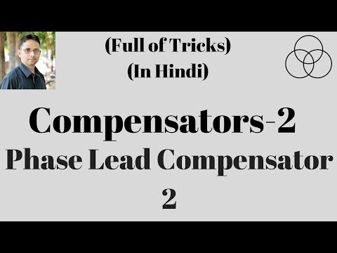 Phase Lead Compensator - 2 Video Lecture - Control Systems - Electrical ...