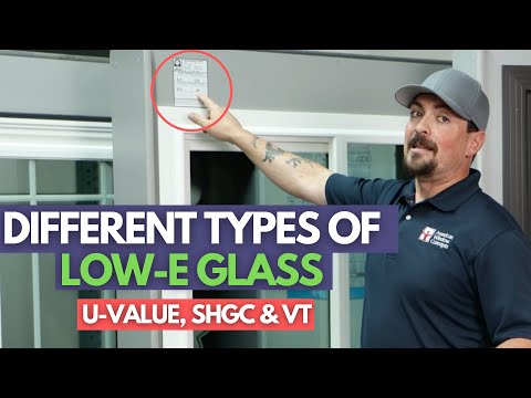 Different Types of Low-E Glass (You Need To Know Before Buying Windows)