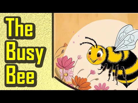 Learn English Through Rhyme The Busy Bee | #bee #rhymes