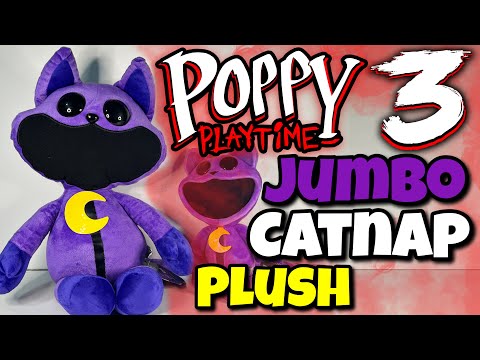 The Official JUMBO CatNap Plush Is HERE! - [Poppy Playtime Plush Review]