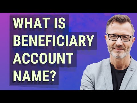 What is beneficiary account name?