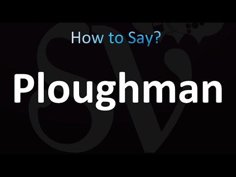 How to Pronounce Ploughman (correctly!)