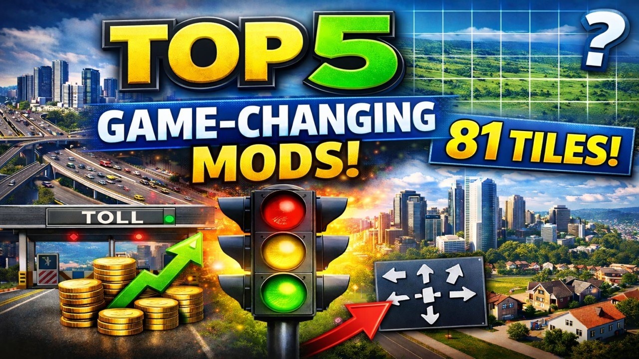 Top 5 MUST-HAVE Cities Skylines Mods (2026)