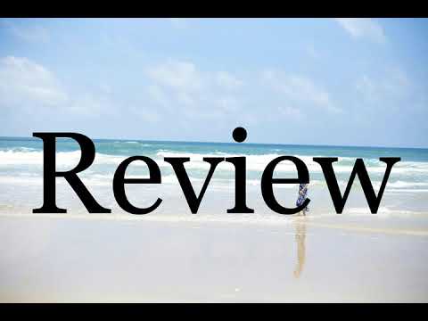 How to pronounce Review