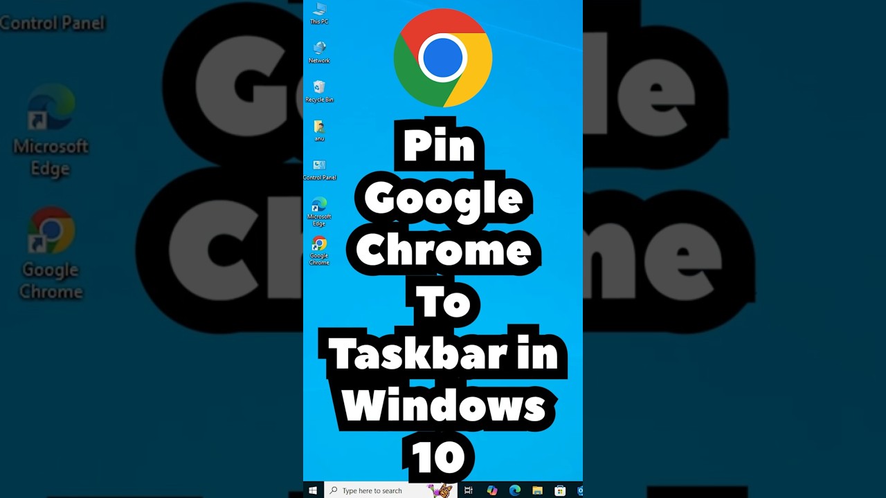 Pin Google Chrome To Taskbar in Windows 10 PC or Laptop