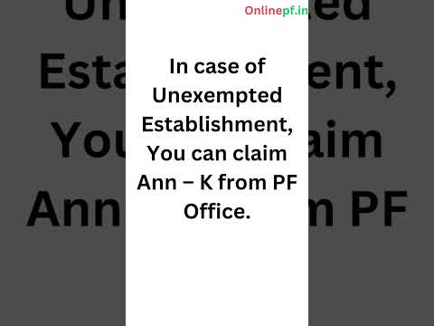 what is Annexure K from PF ? #shorts #trending #epfo