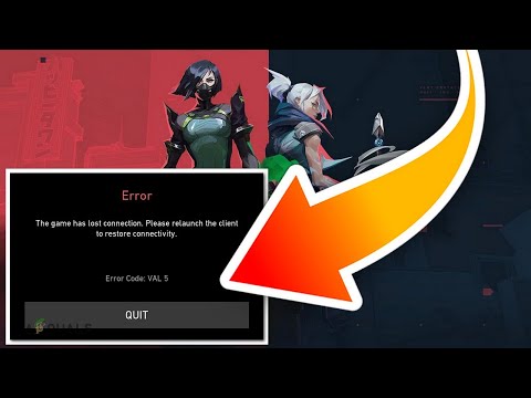 How to Fix Valorant Error Code VAL 5 “The Game Has Lost Connection”