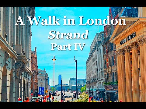 A Walk in London: Strand, Part IV – JACQUELINE A. POLLARD
