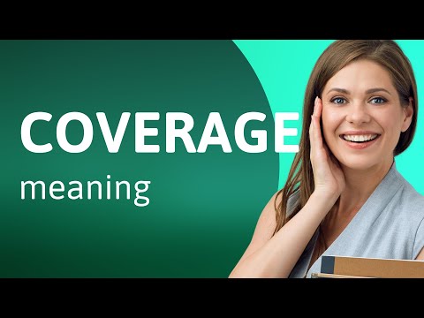 Coverage — meaning of COVERAGE