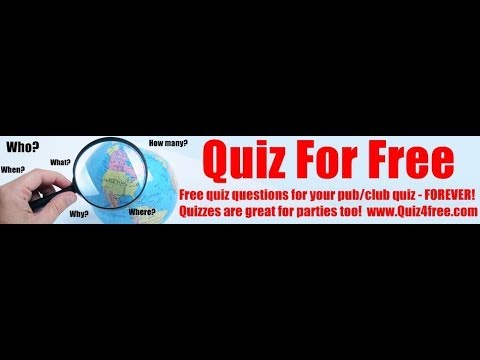 Quiz For FREE - Thousands of FREE Pub Quiz Questions and links to even more FREE quality quiz sites.